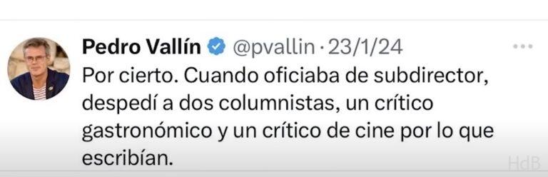 LA VANGUARDIA despide a su periodista Pedro Vallín tras ahber ...